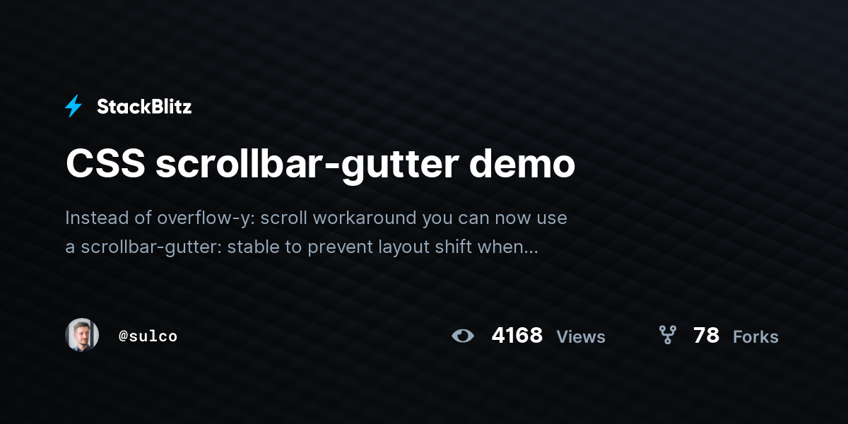 CSS scrollbar-gutter demo - StackBlitz