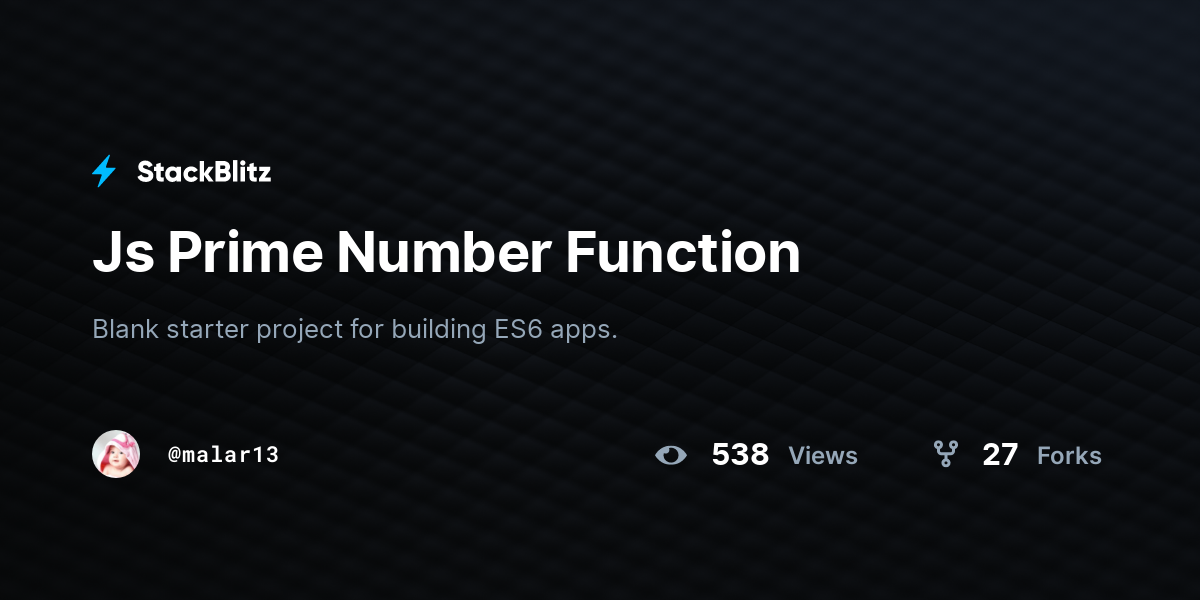 Js Prime Number Function - StackBlitz