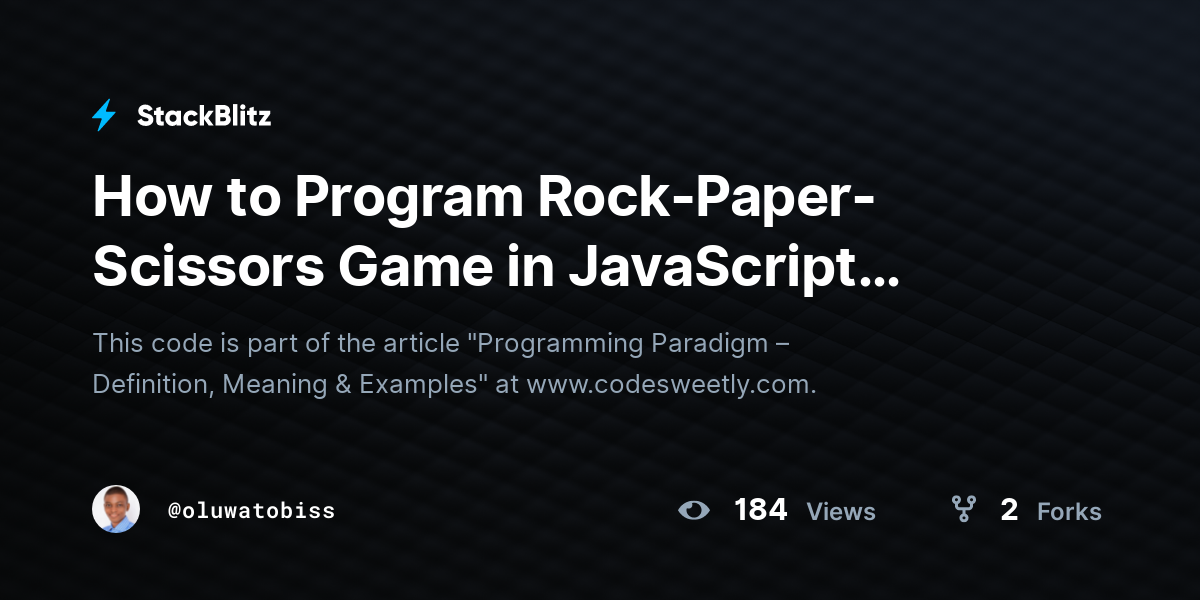 How to Program Rock-Paper-Scissors Game in JavaScript Using Functional Paradigm - StackBlitz