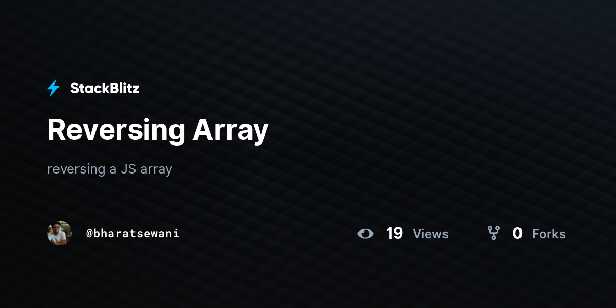 Reversing Array - StackBlitz
