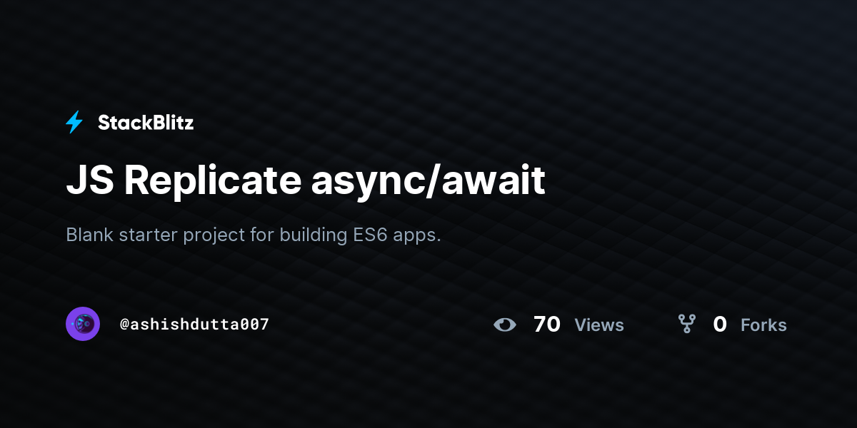 JS Replicate async/await - StackBlitz