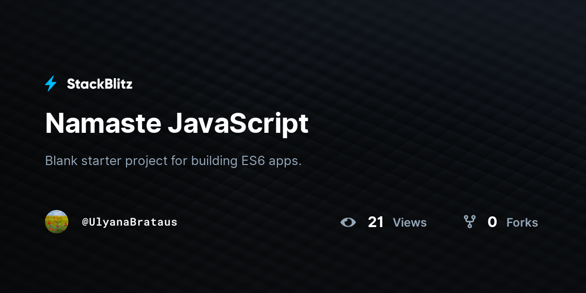 Namaste Javascript Stackblitz