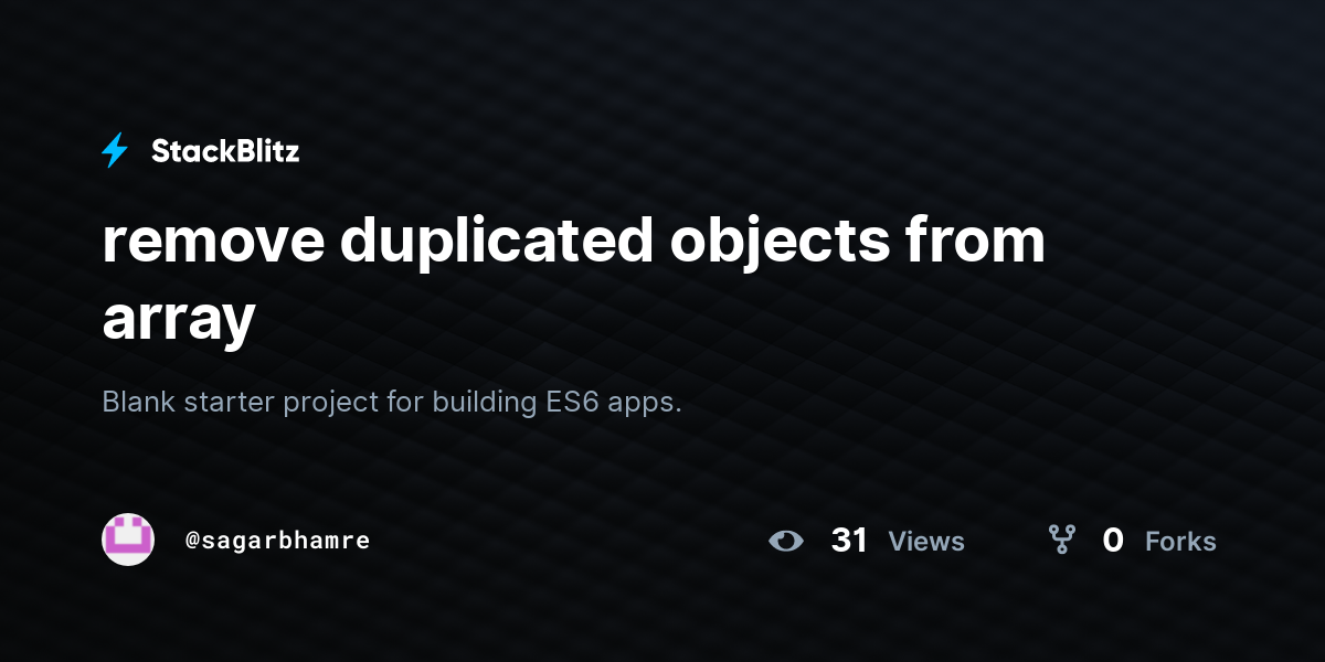 remove duplicated objects from array - StackBlitz