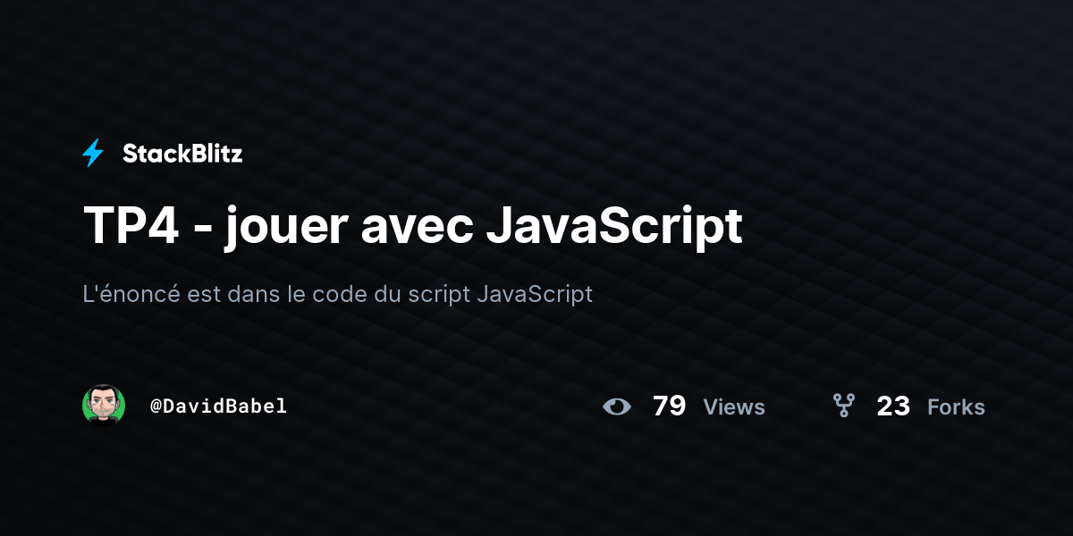 TP4 - jouer avec JavaScript - StackBlitz
