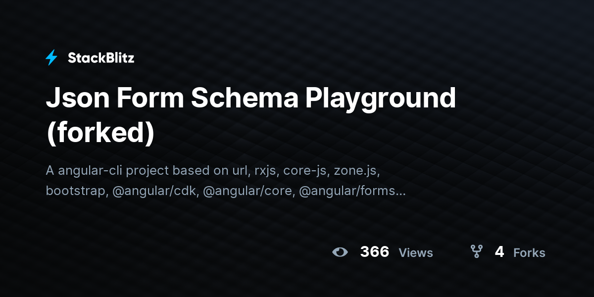 Json Form Schema Playground (forked) - StackBlitz Json Form Schema Playground (forked) - StackBlitz