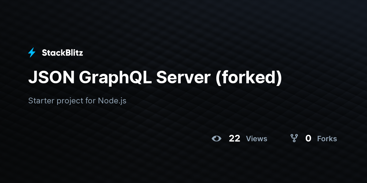 JSON GraphQL Server (forked) - StackBlitz