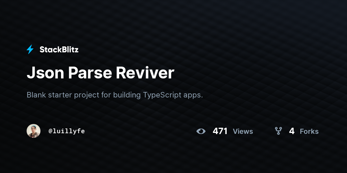 Json Parse Reviver - StackBlitz Json Parse Reviver - StackBlitz