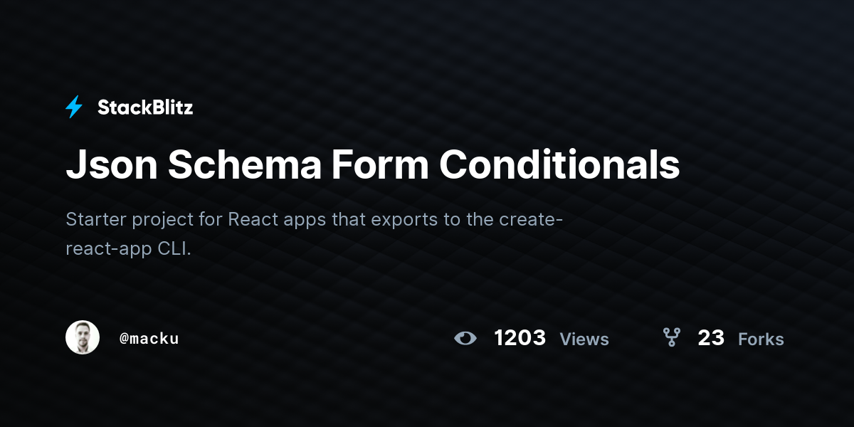 Json Schema Form Conditionals - StackBlitz Json Schema Form Conditionals - StackBlitz