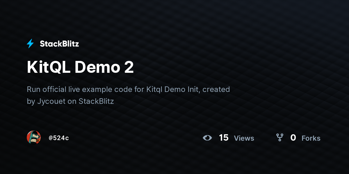 KitQL Demo 2 - StackBlitz