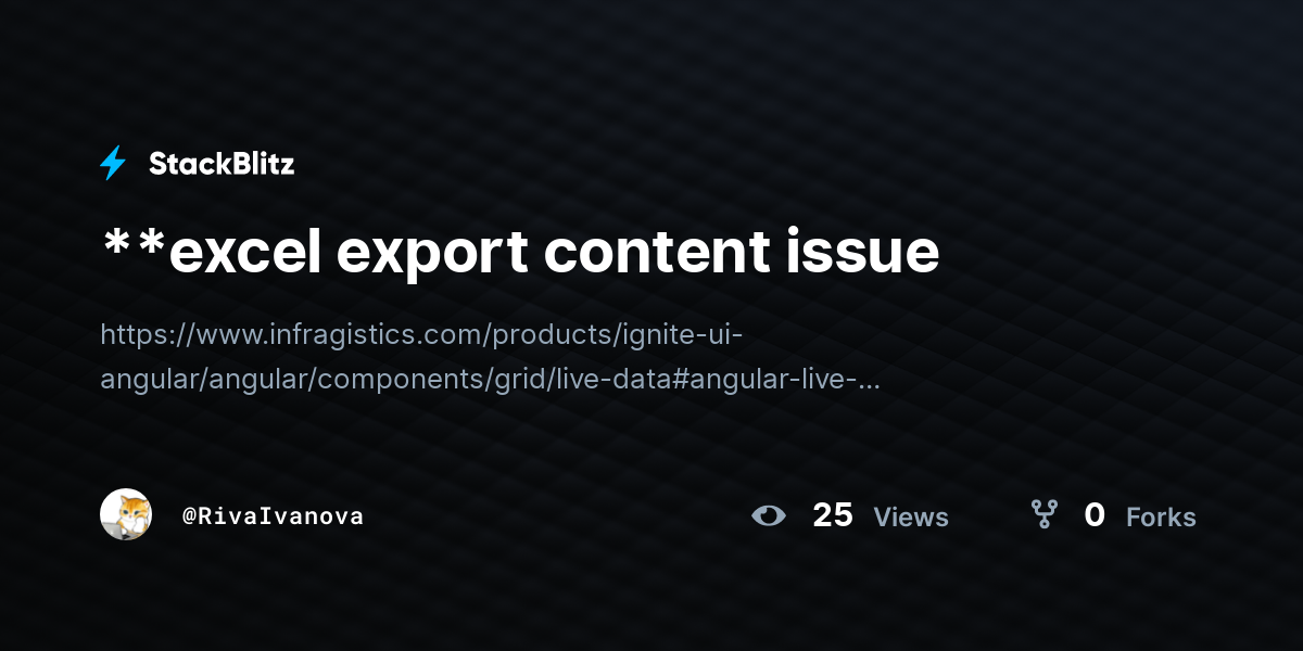 **excel export content issue - StackBlitz