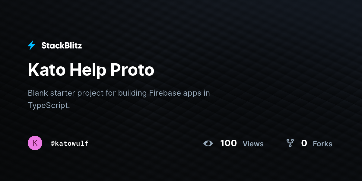 Kato Help Proto - StackBlitz