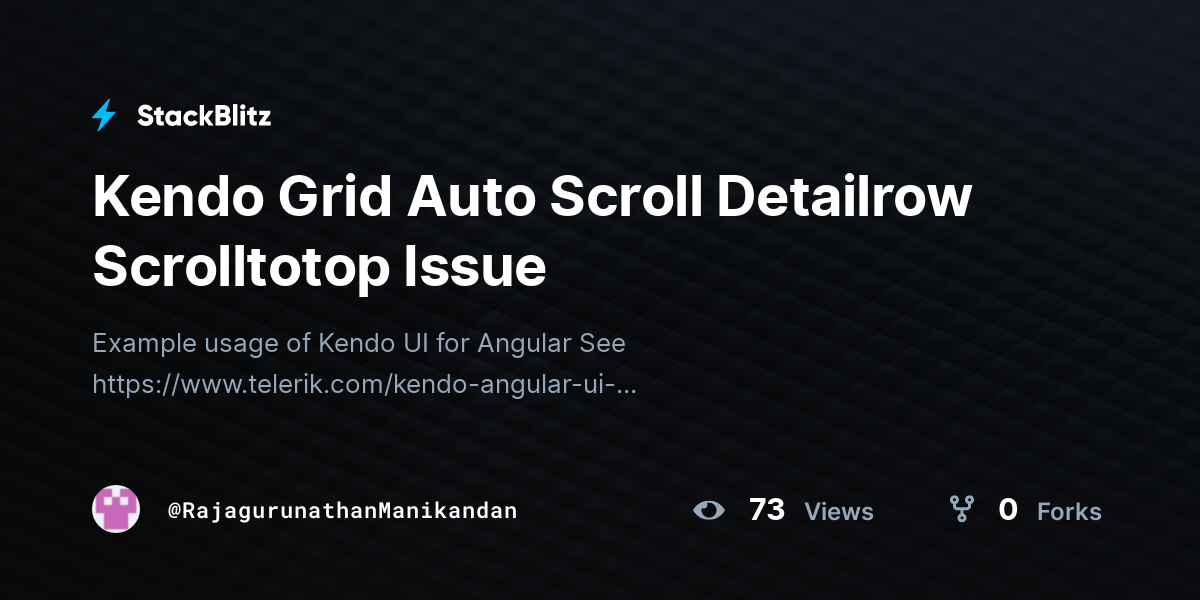 Kendo Grid Auto Scroll Detailrow Scrolltotop Issue - StackBlitz