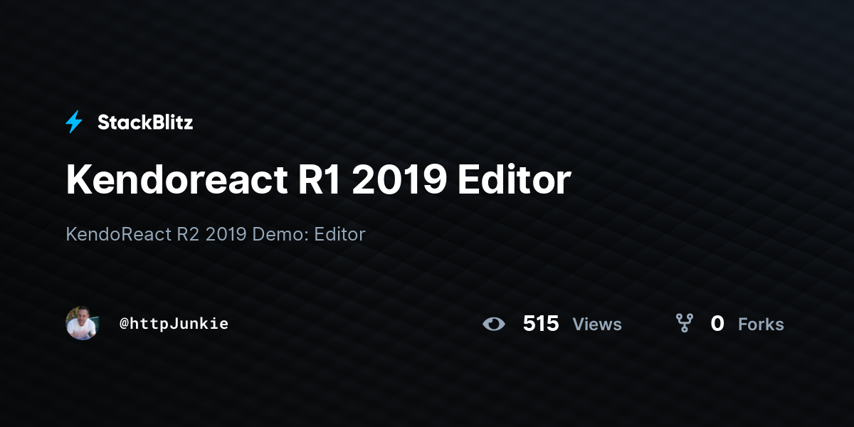 Kendoreact R1 2019 Editor - StackBlitz