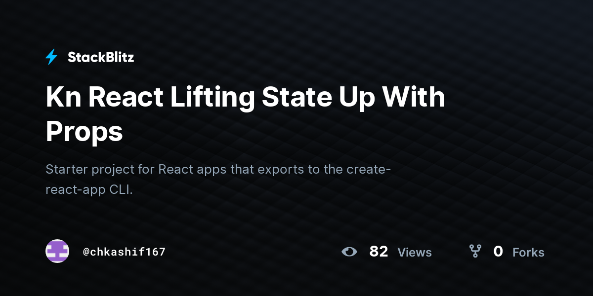 Kn React Lifting State Up With Props - StackBlitz