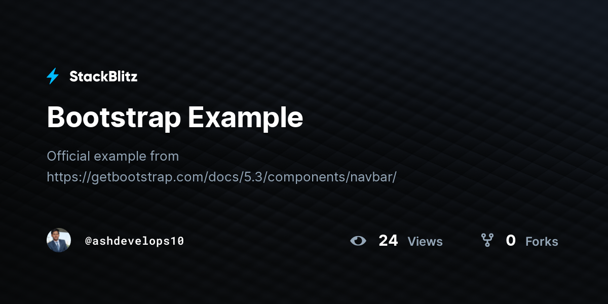 Bootstrap Example - StackBlitz