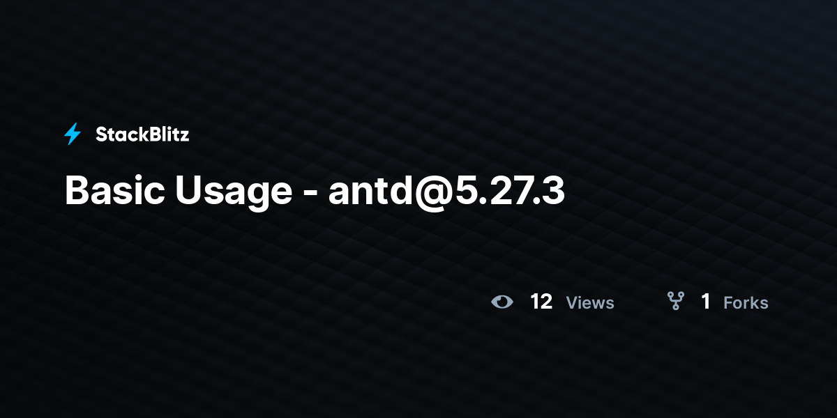 Basic Usage - antd@5.27.3 - StackBlitz