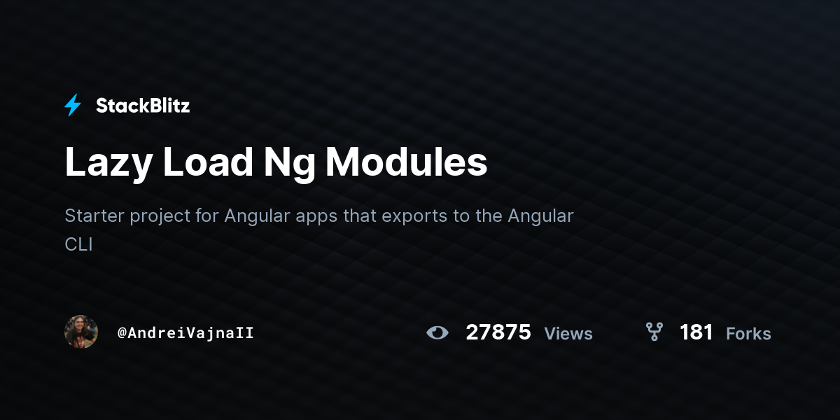 Lazy Load Ng Modules - StackBlitz Lazy Load Ng Modules - StackBlitz