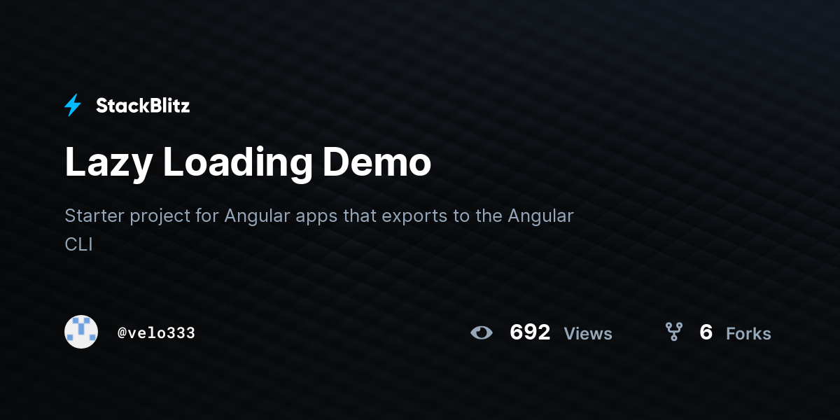 Lazy Loading Demo - StackBlitz