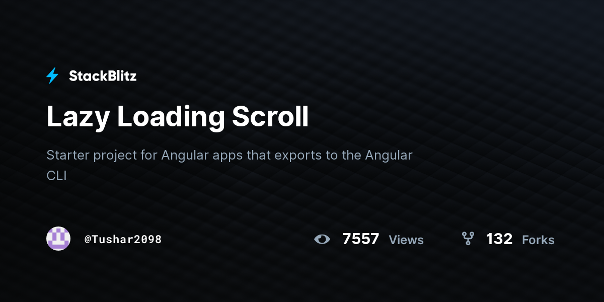 Lazy Loading Scroll - StackBlitz