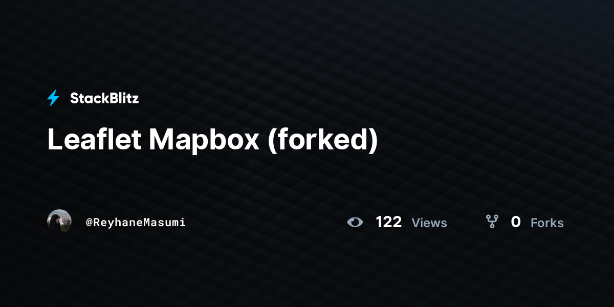 Leaflet Mapbox (forked) - StackBlitz Leaflet Mapbox (forked) - StackBlitz