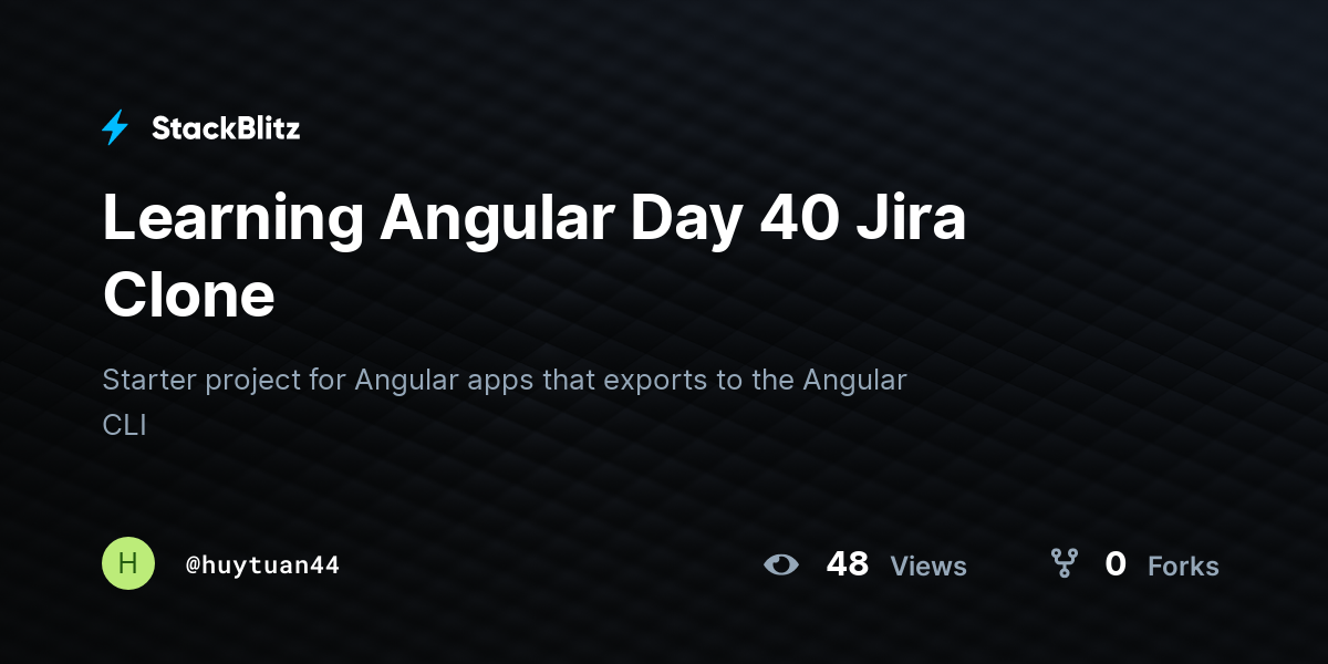 Learning Angular Day 40 Jira Clone - StackBlitz