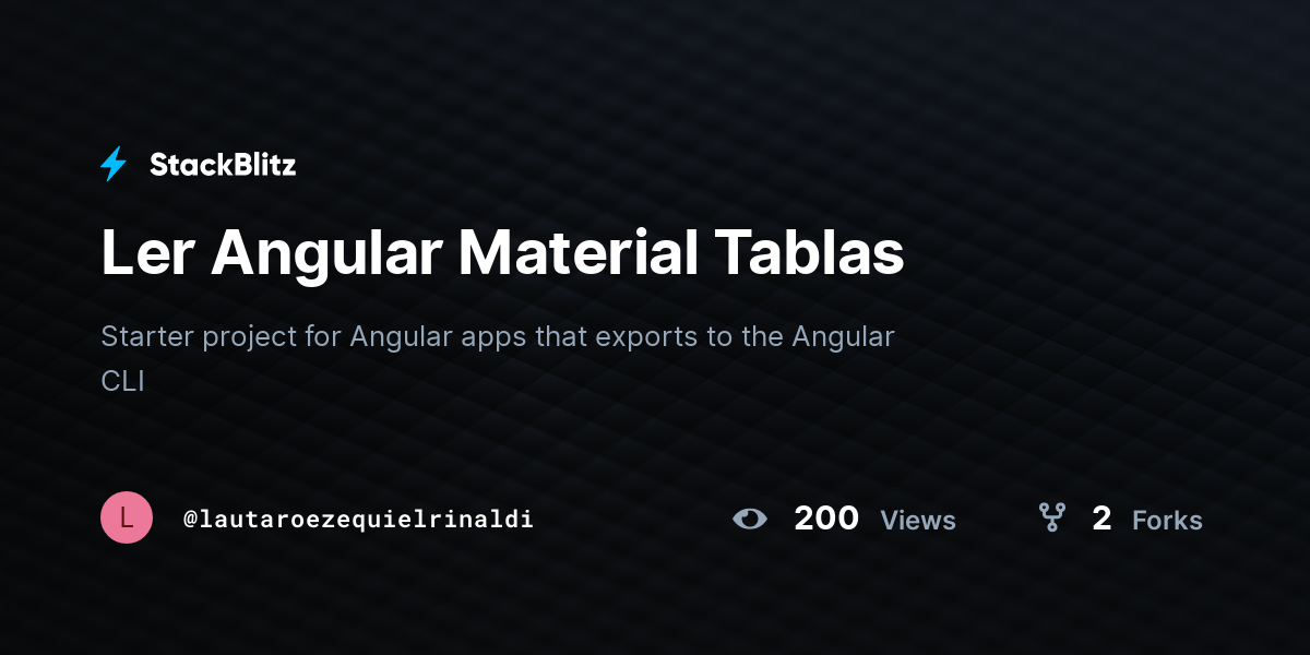 Ler Angular Material Tablas - StackBlitz Ler Angular Material Tablas - StackBlitz