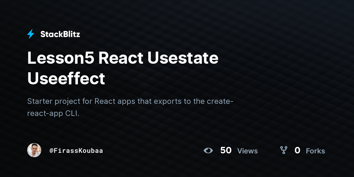 Lesson5 React Usestate Useeffect - StackBlitz