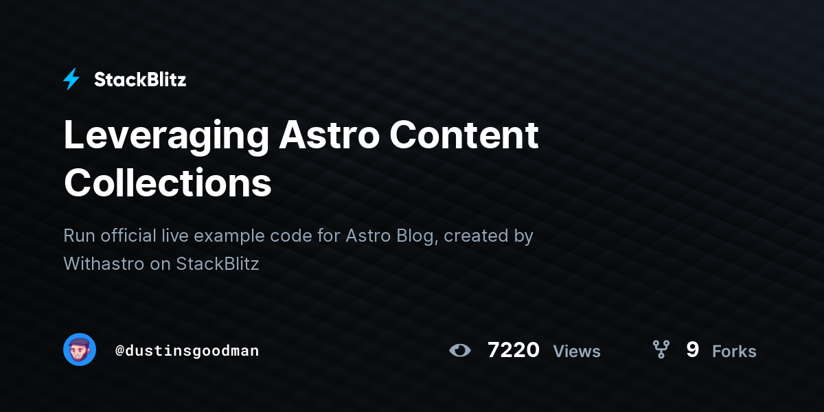 Leveraging Astro Content Collections - StackBlitz