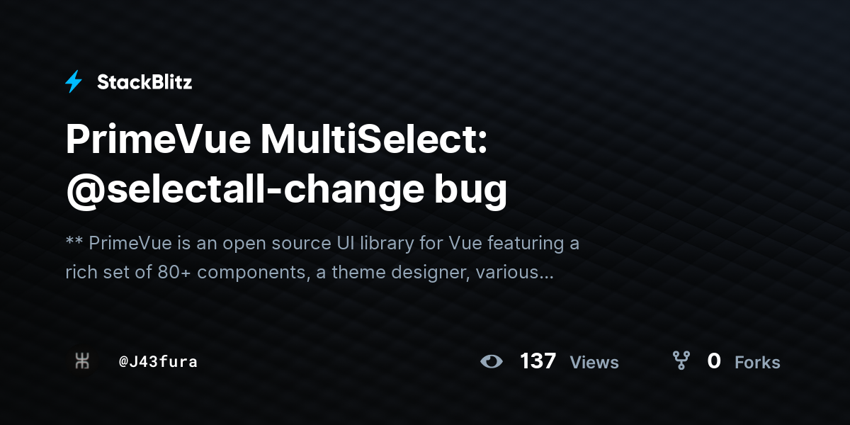 PrimeVue MultiSelect: @selectall-change bug - StackBlitz