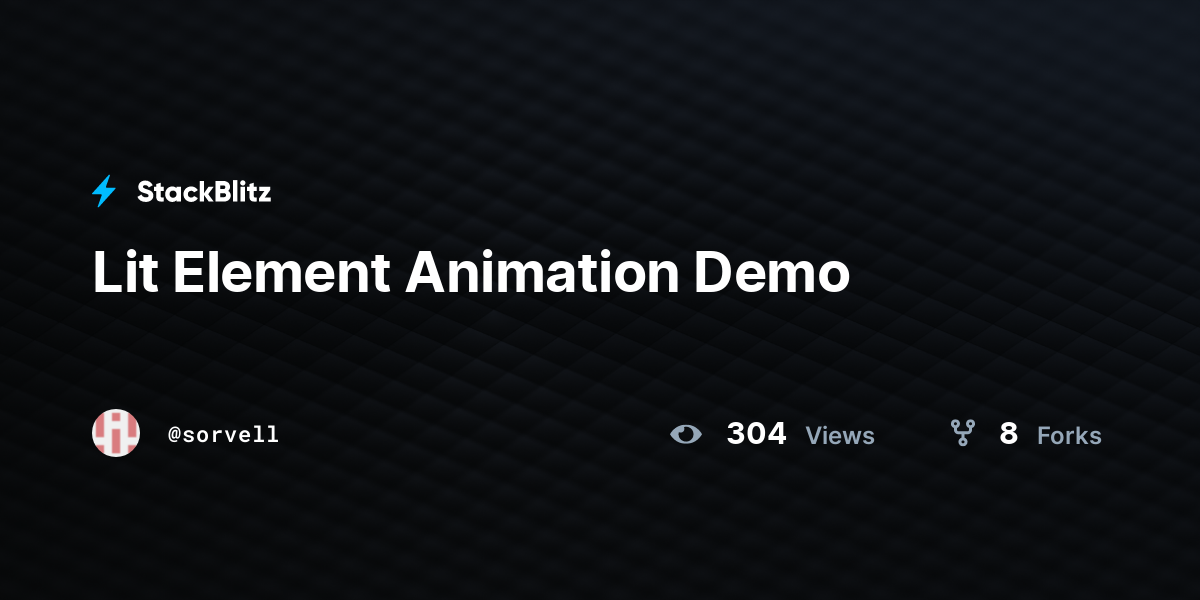 Lit Element Animation Demo - StackBlitz Lit Element Animation Demo - StackBlitz
