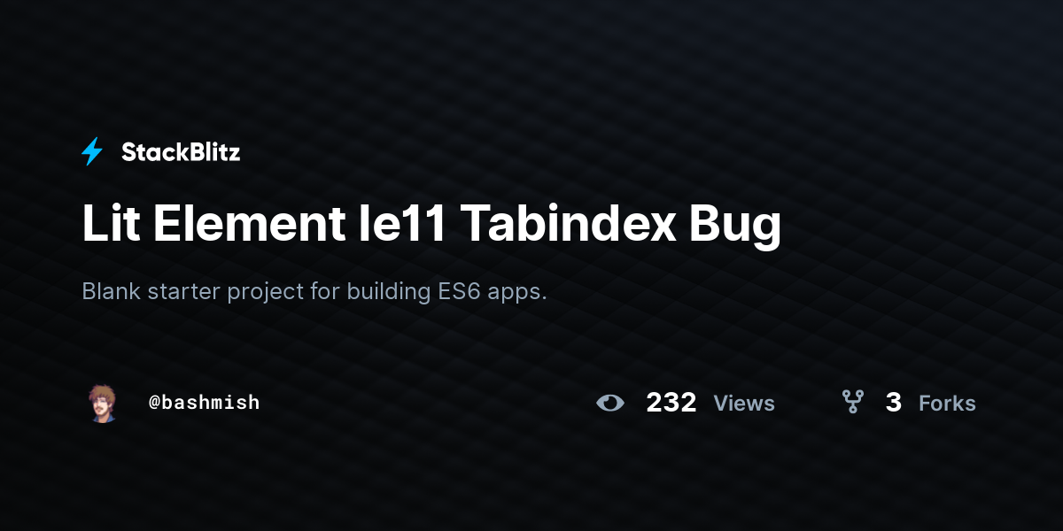 Lit Element Ie11 Tabindex Bug Stackblitz 