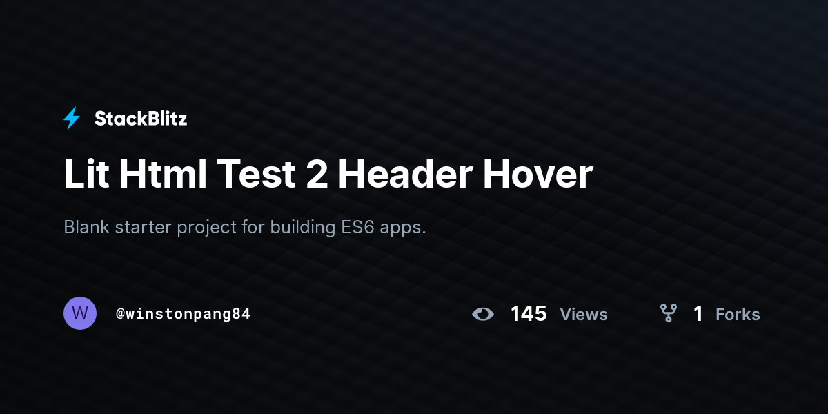 Lit Html Test 2 Header Hover - StackBlitz Lit Html Test 2 Header Hover - StackBlitz