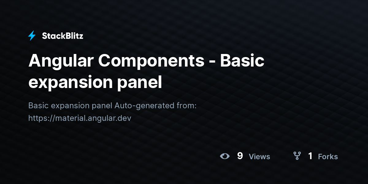 Angular Components - Basic expansion panel - StackBlitz