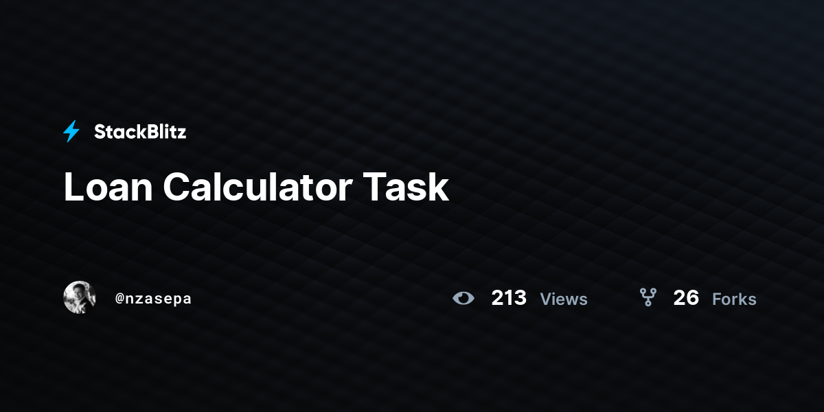 Loan Calculator Task - StackBlitz