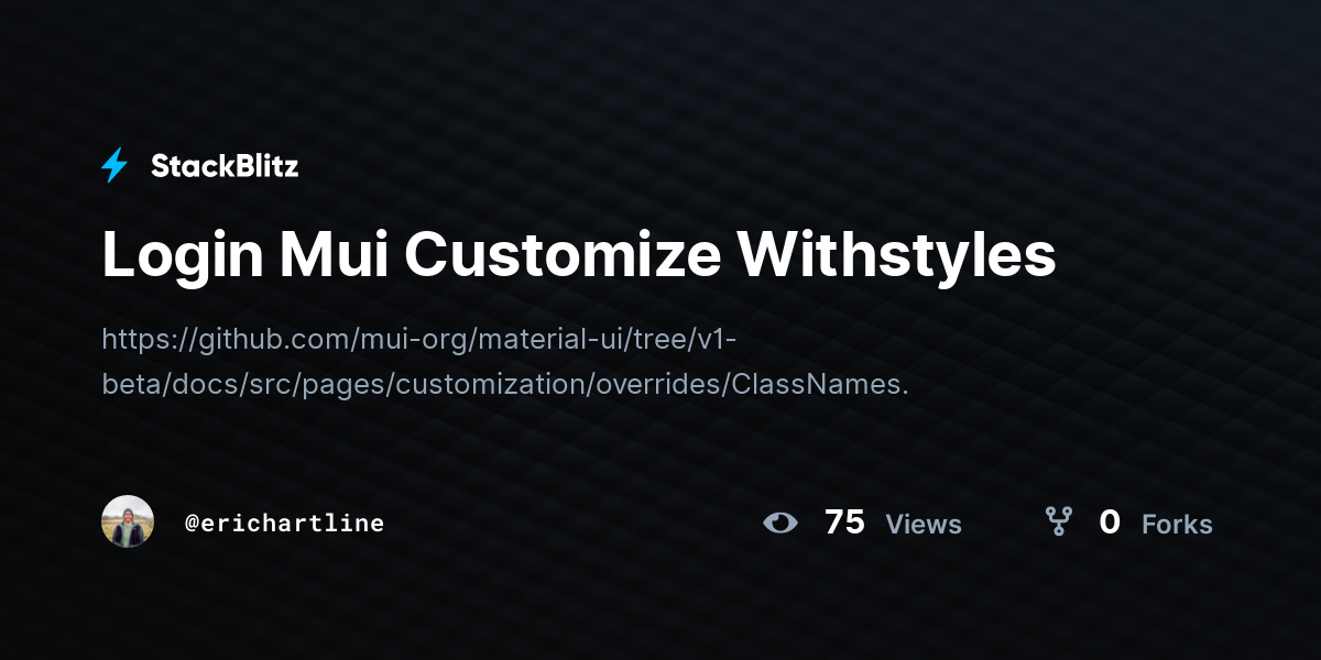 Login Mui Customize Withstyles - StackBlitz
