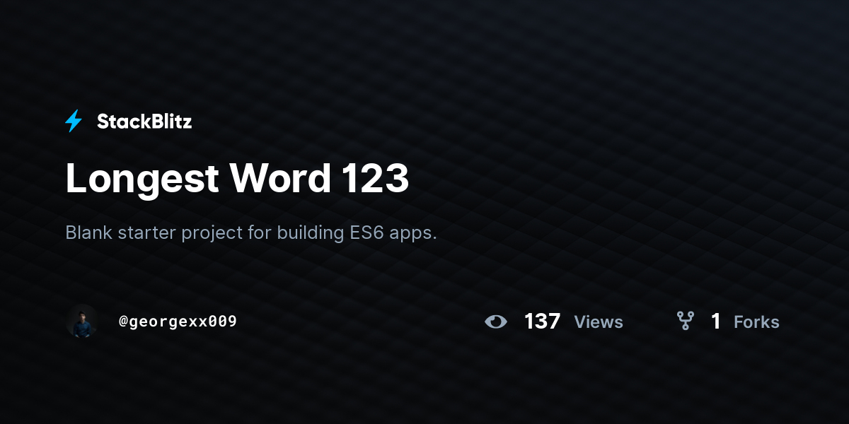 Longest Word 123 - StackBlitz