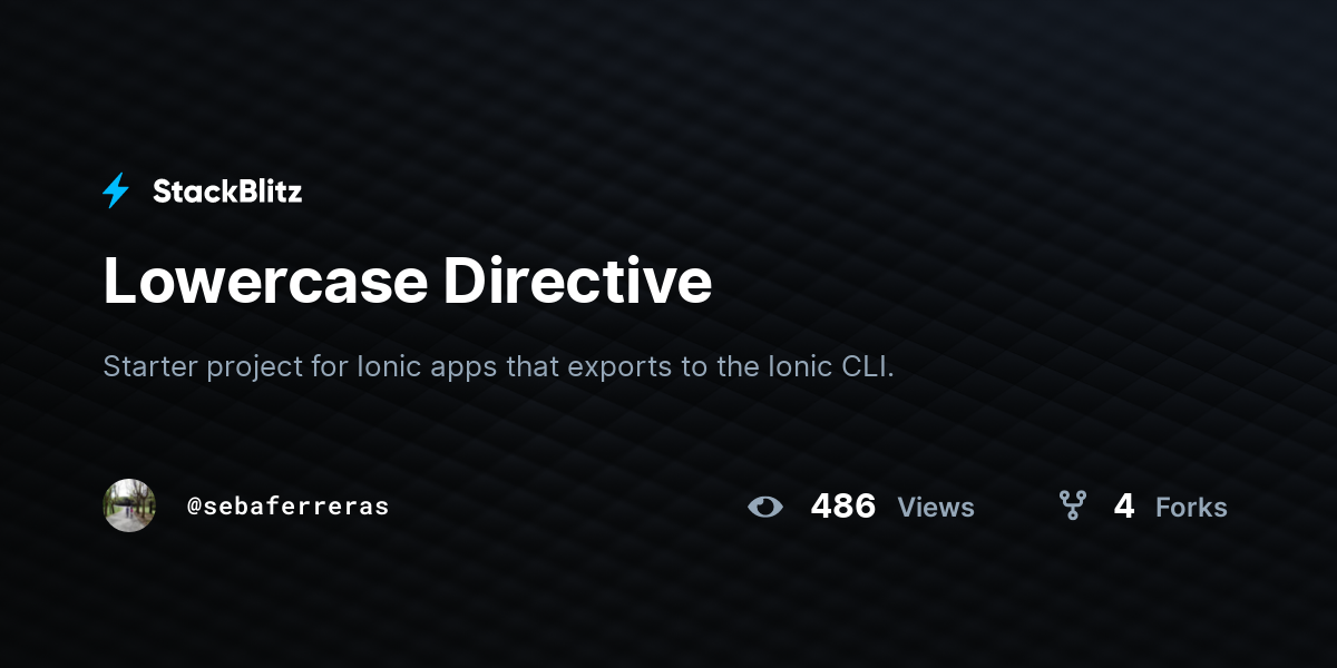 Lowercase Directive - StackBlitz Lowercase Directive - StackBlitz