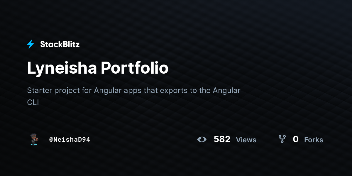 Lyneisha Portfolio - StackBlitz