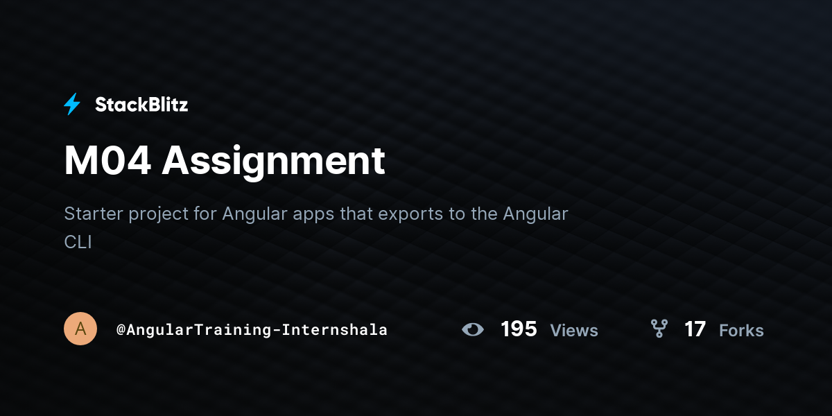 M04 Assignment - StackBlitz