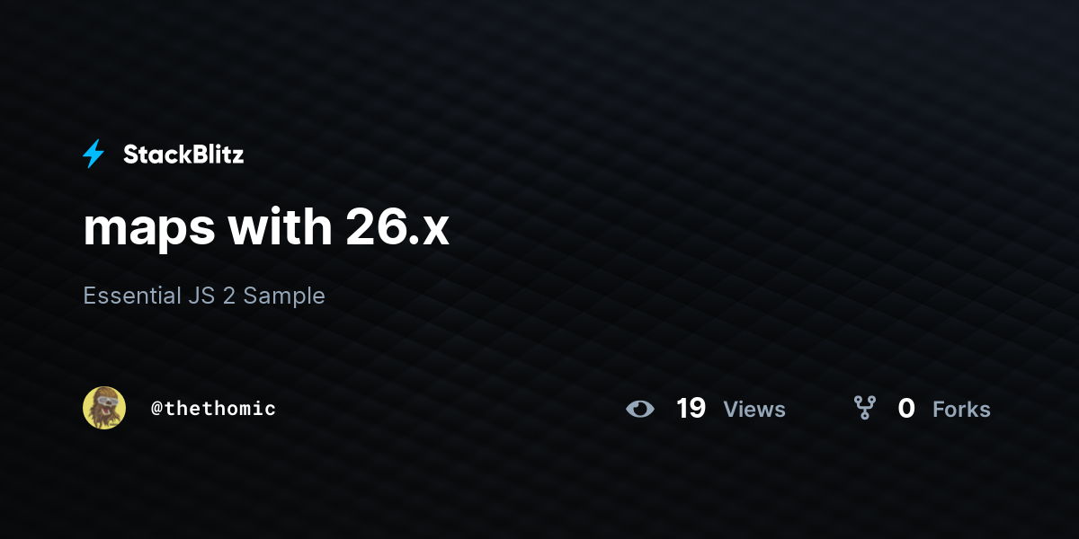 maps with 26.x - StackBlitz