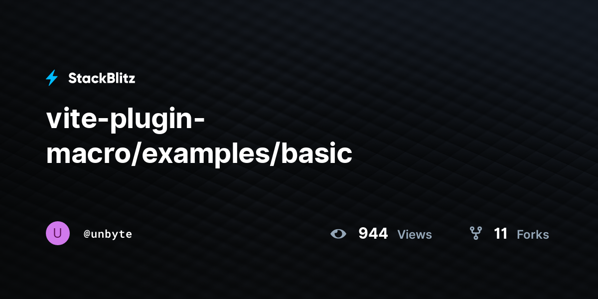 vite-plugin-macro/examples/basic - StackBlitz