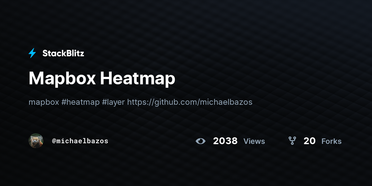 Mapbox Heatmap - StackBlitz Mapbox Heatmap - StackBlitz