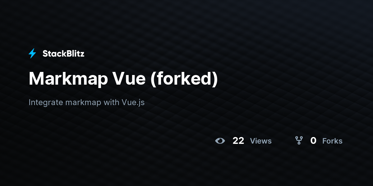 Markmap Vue (forked) - StackBlitz
