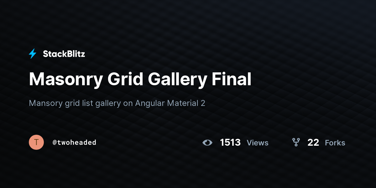 Masonry Grid Gallery Final - StackBlitz