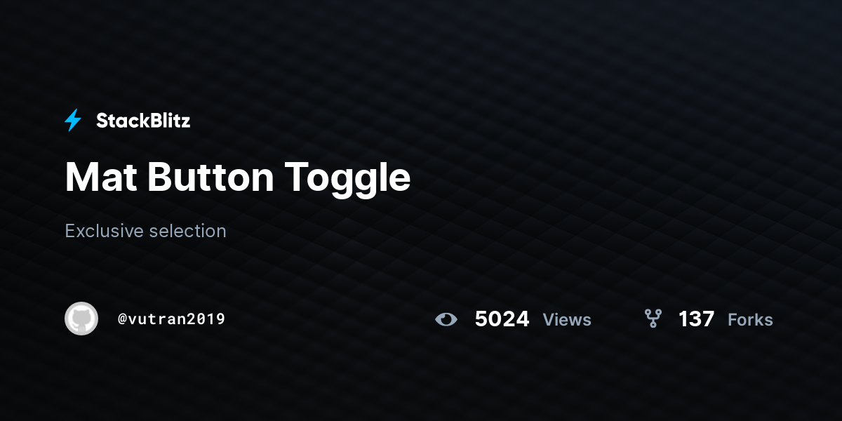 Mat Button Toggle - StackBlitz