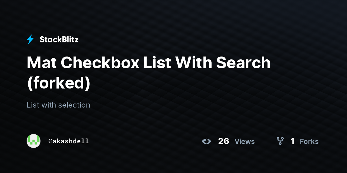 Mat Checkbox List With Search (forked) - StackBlitz