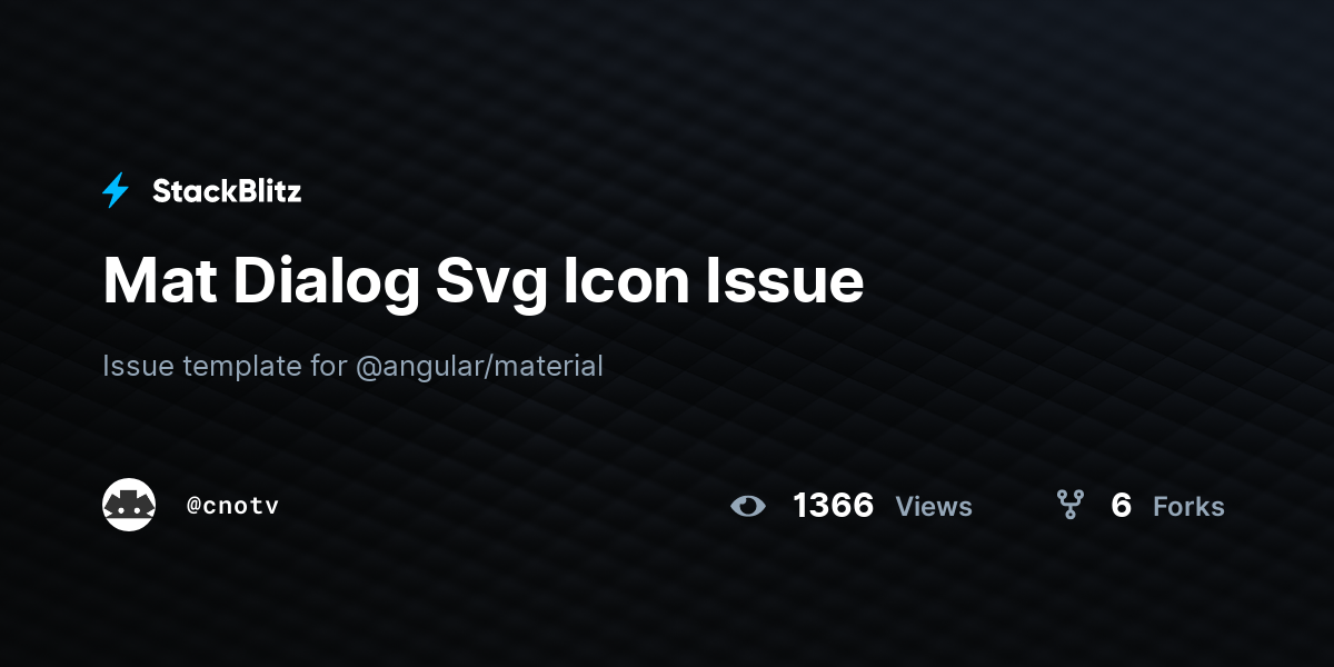 Mat Dialog Svg Icon Issue - StackBlitz