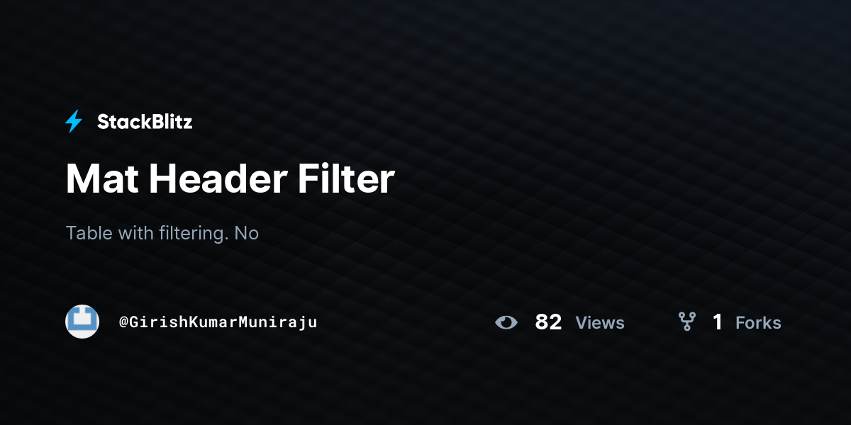Mat Header Filter - StackBlitz