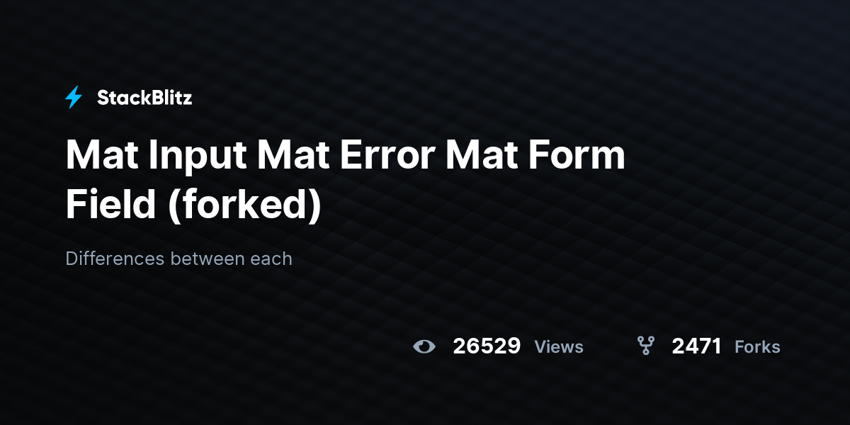 Mat Input Mat Error Mat Form Field (forked) - StackBlitz