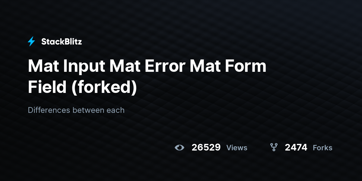 Mat Input Mat Error Mat Form Field (forked) - StackBlitz